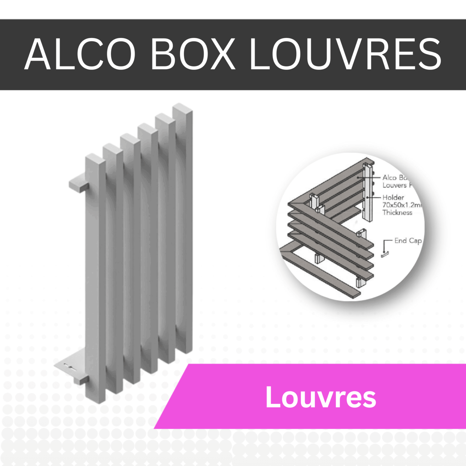 Alco Box Louvres | Colform Group Berhad | Reliable Products | Kota ...