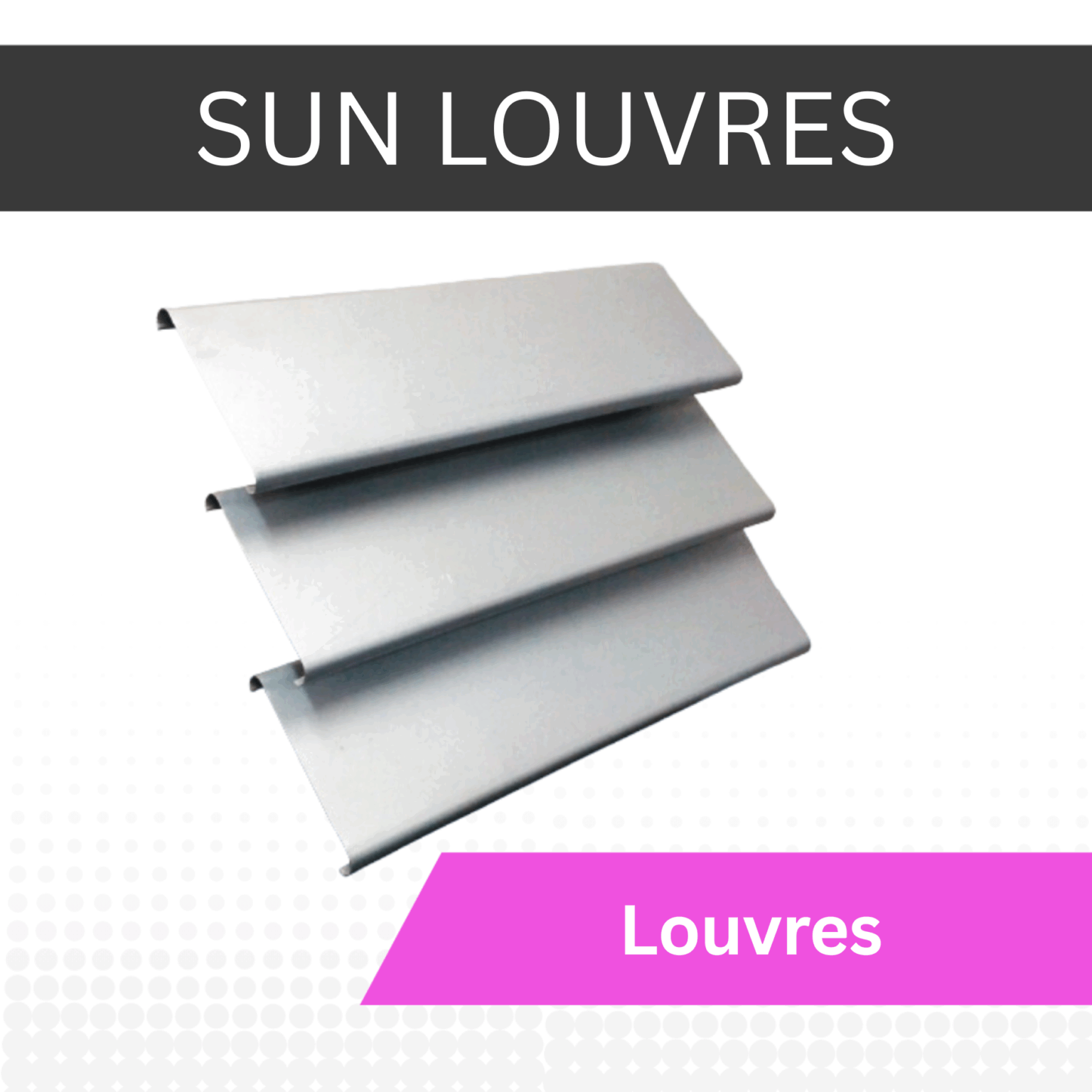 Sun Louvres | Colform Group Berhad | Reliable Products | Kota Kinabalu ...